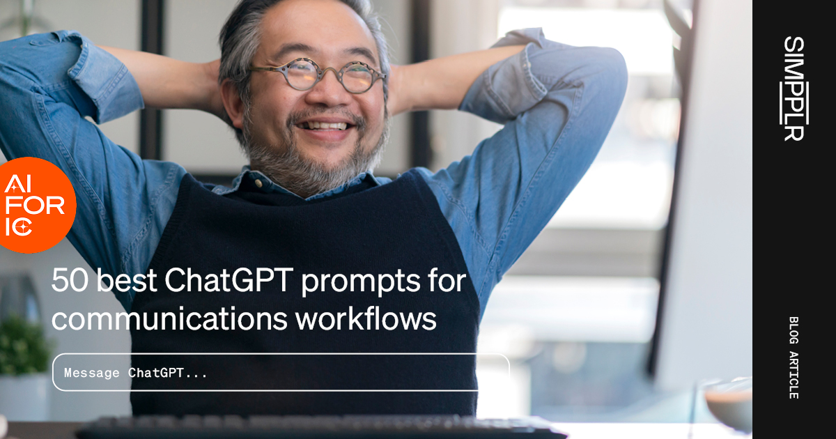 50 ChatGPT Prompts for Communications Workflows | Simpplr