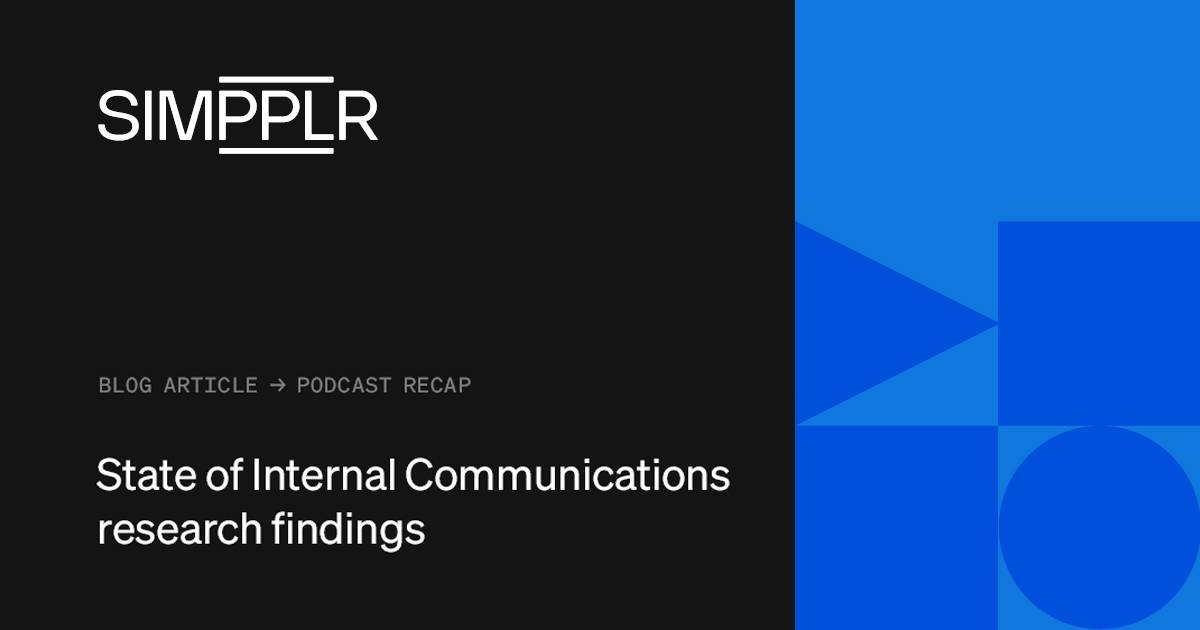 Internal Communications Research Findings Podcast | Simpplr