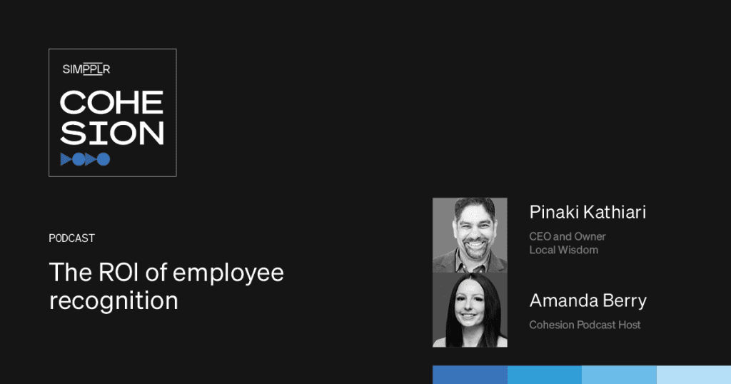 ROI of Employee Recognition | Simpplr