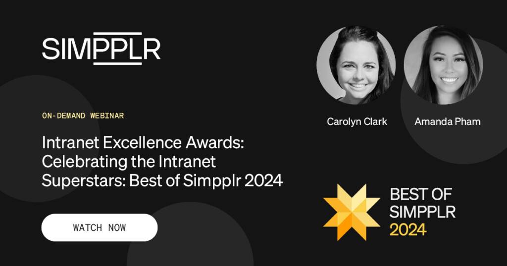 Intranet Excellence Awards: Celebrating the Intranet Superstars: Best ...