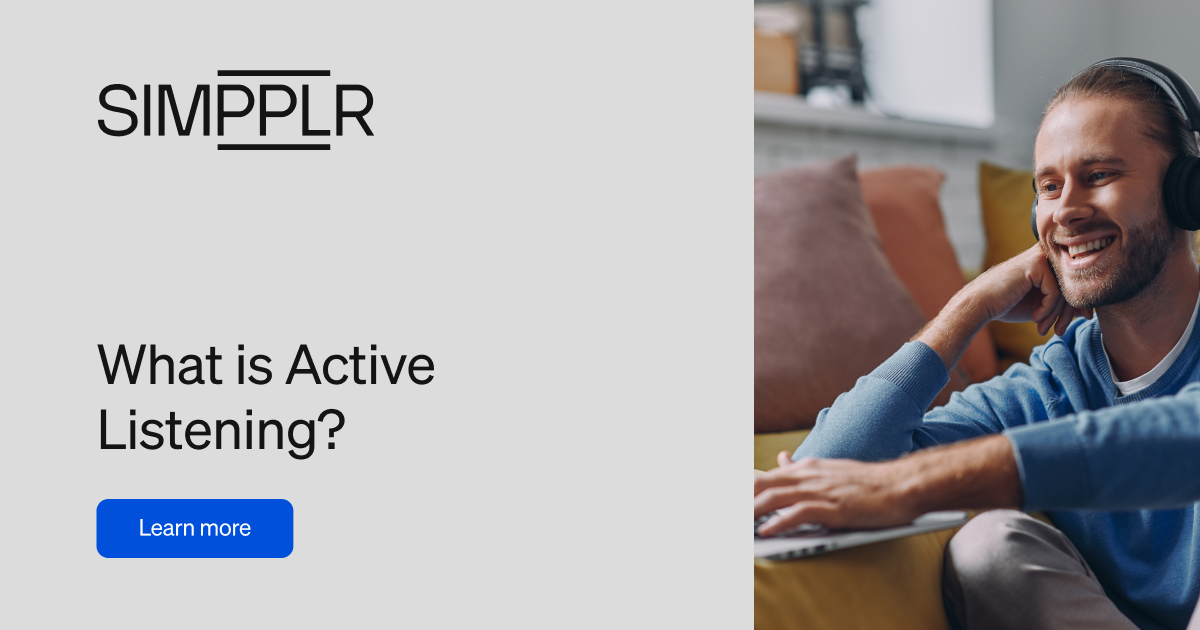 What is Active Listening? Definition, Skills | Simpplr