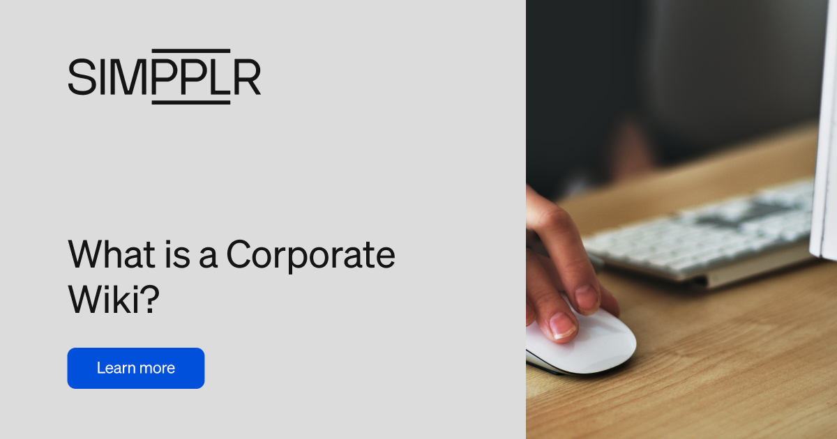 What Is a Corporate Wiki? Knowledge Base Comparison | Simpplr