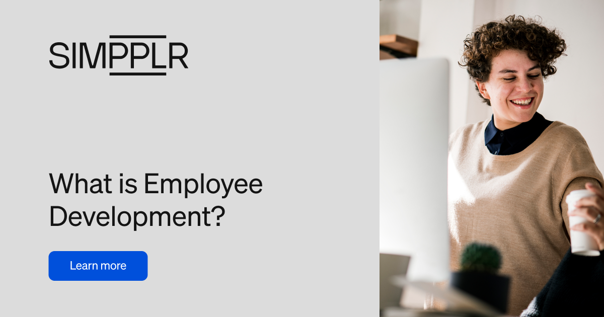 What Is Employee Development? - Definition - Simpplr