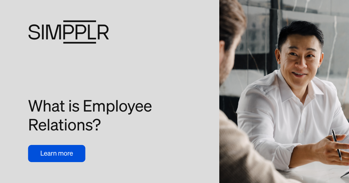 What is Employee Relations? Key Concepts & Strategies | Simpplr