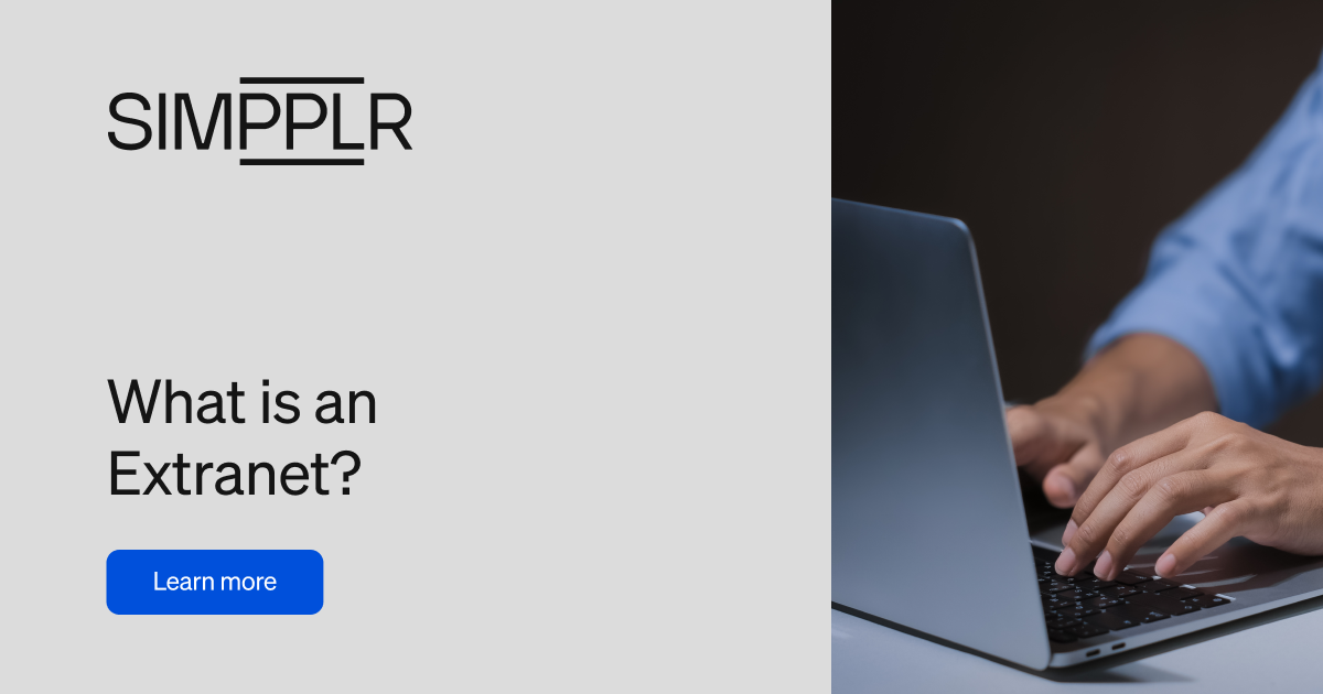 What Is an Extranet? - Definition & Types | Simpplr