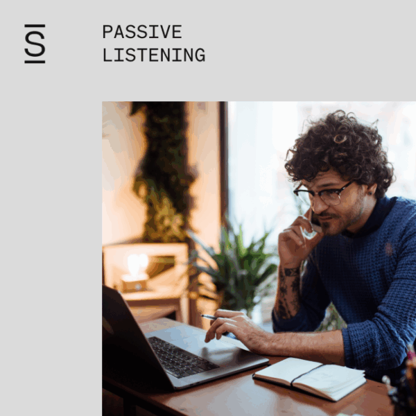 Passive Listening - Definition & Examples | Simpplr