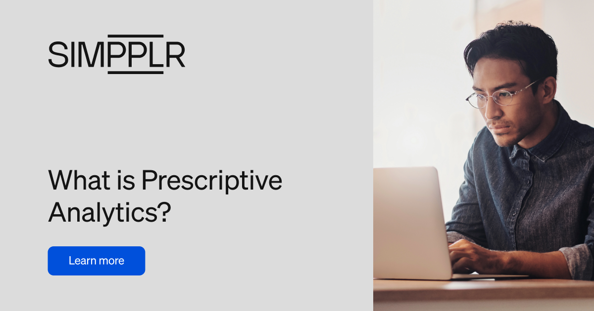 Prescriptive Analytics: Definition & Benefits