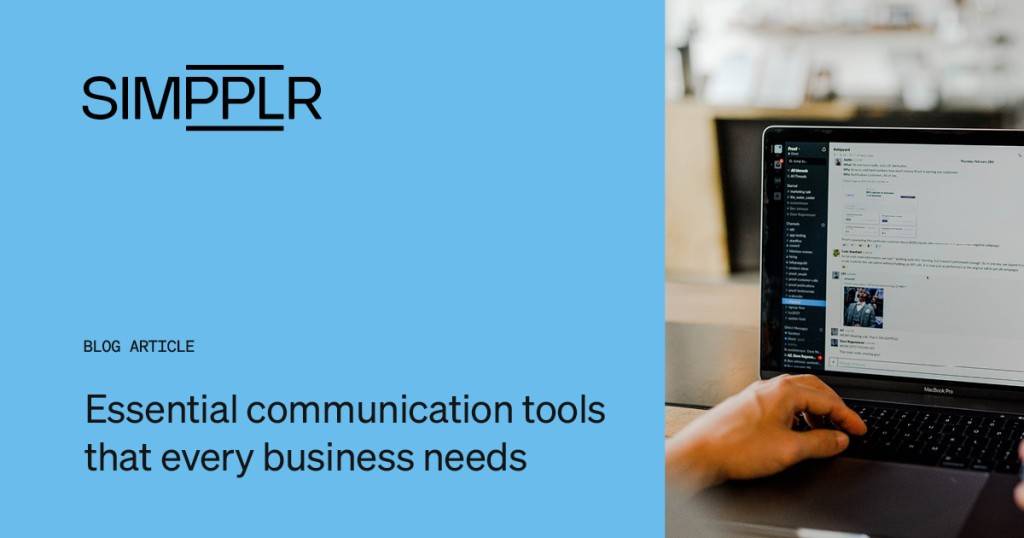 Essential Communication Tools & Software for Business | Simpplr