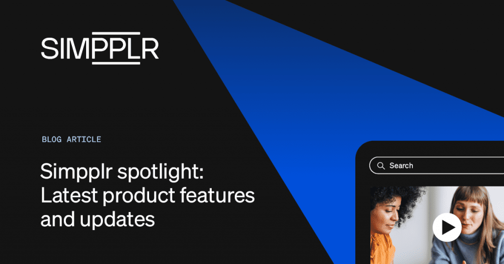 Simpplr spotlight: Product Features and Updates | Simpplr