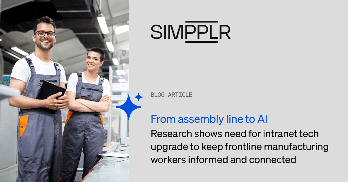 Upgrade Manufacturing with AI-Driven Intranet Tech | Simpplr