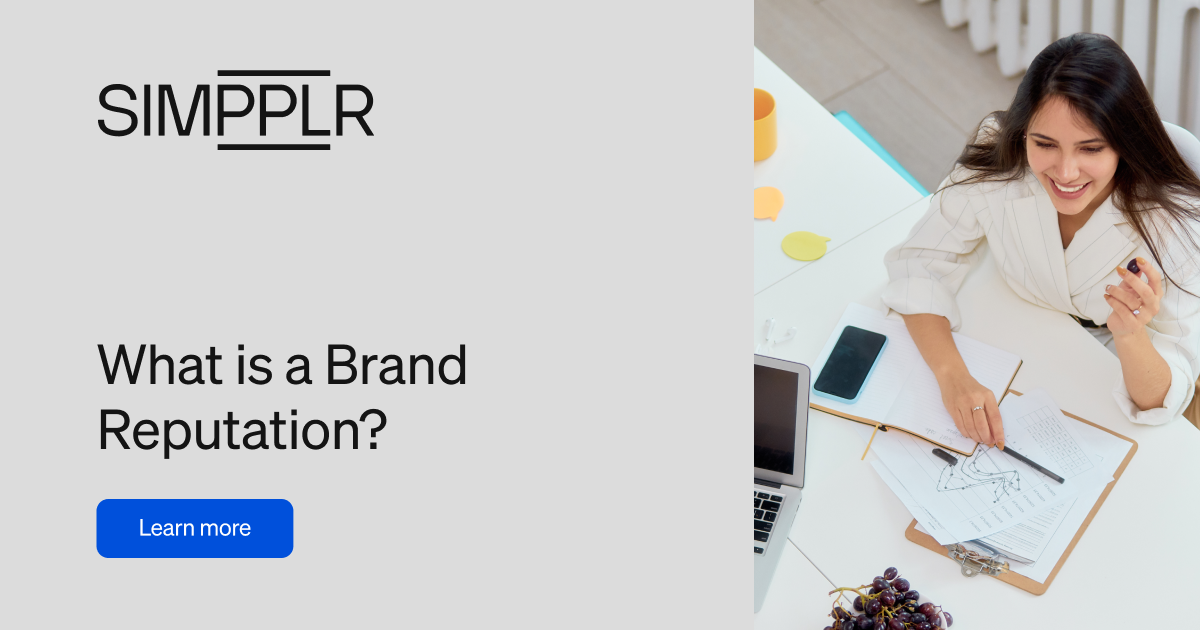 What is Brand Reputation? Definition & Management Tips | Simpplr