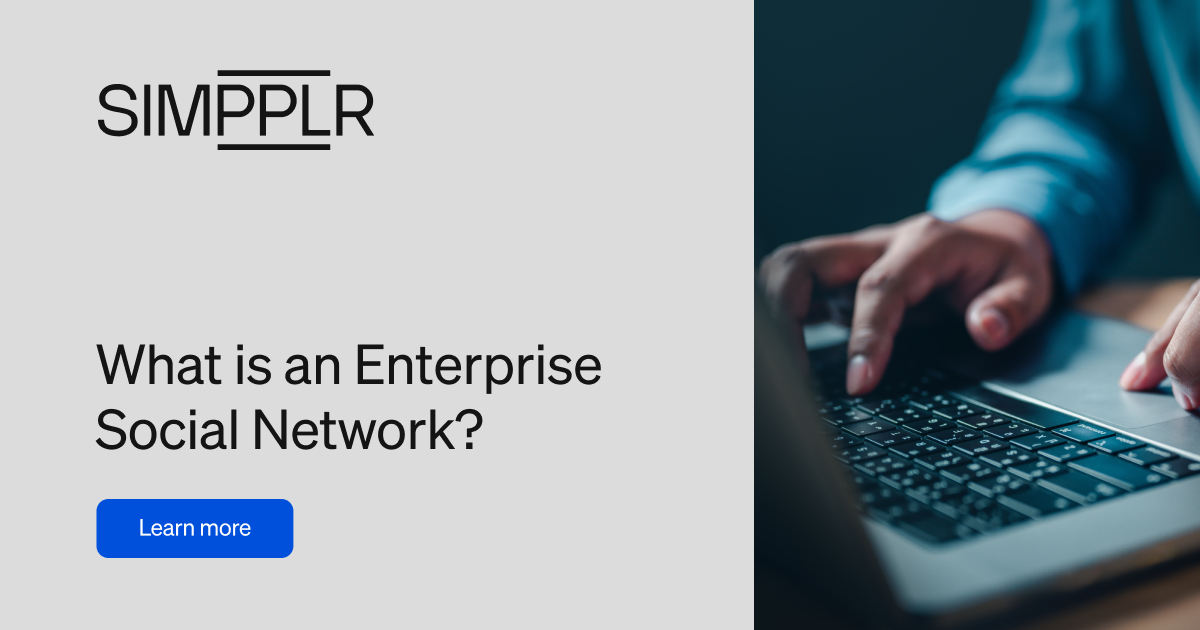 What is Enterprise Social Network | Simpplr