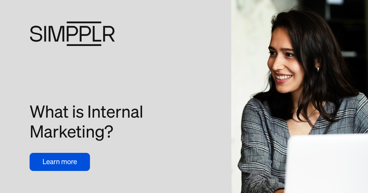 What Is Internal Marketing | Simpplr
