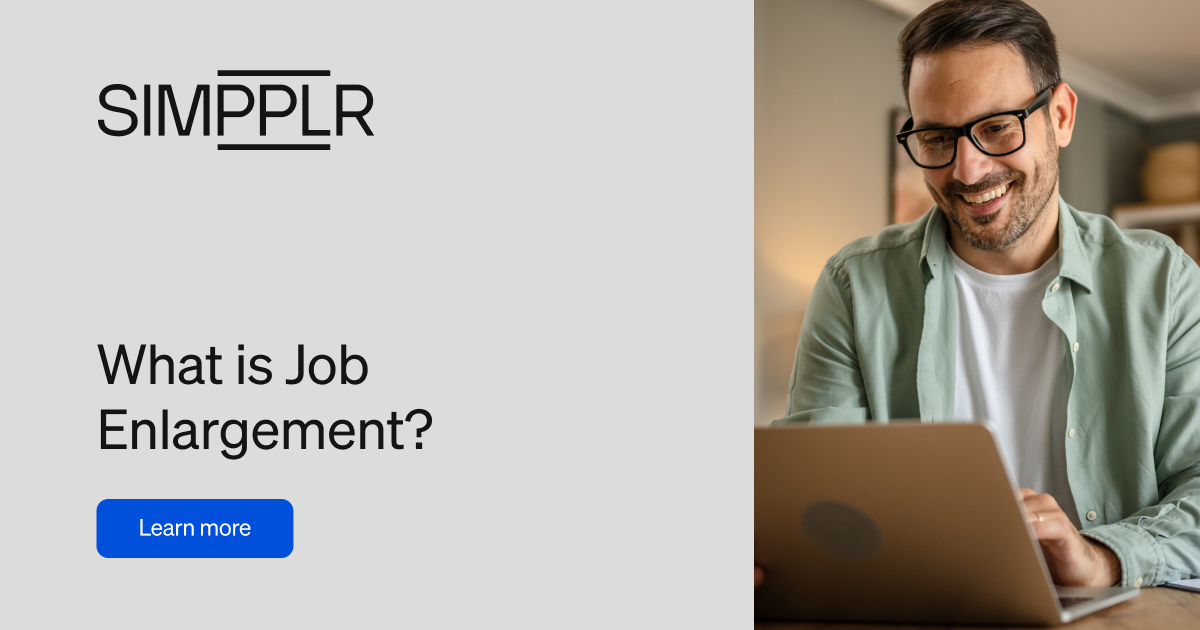 What Is Job Enlargement? Definition, Benefits and Examples
