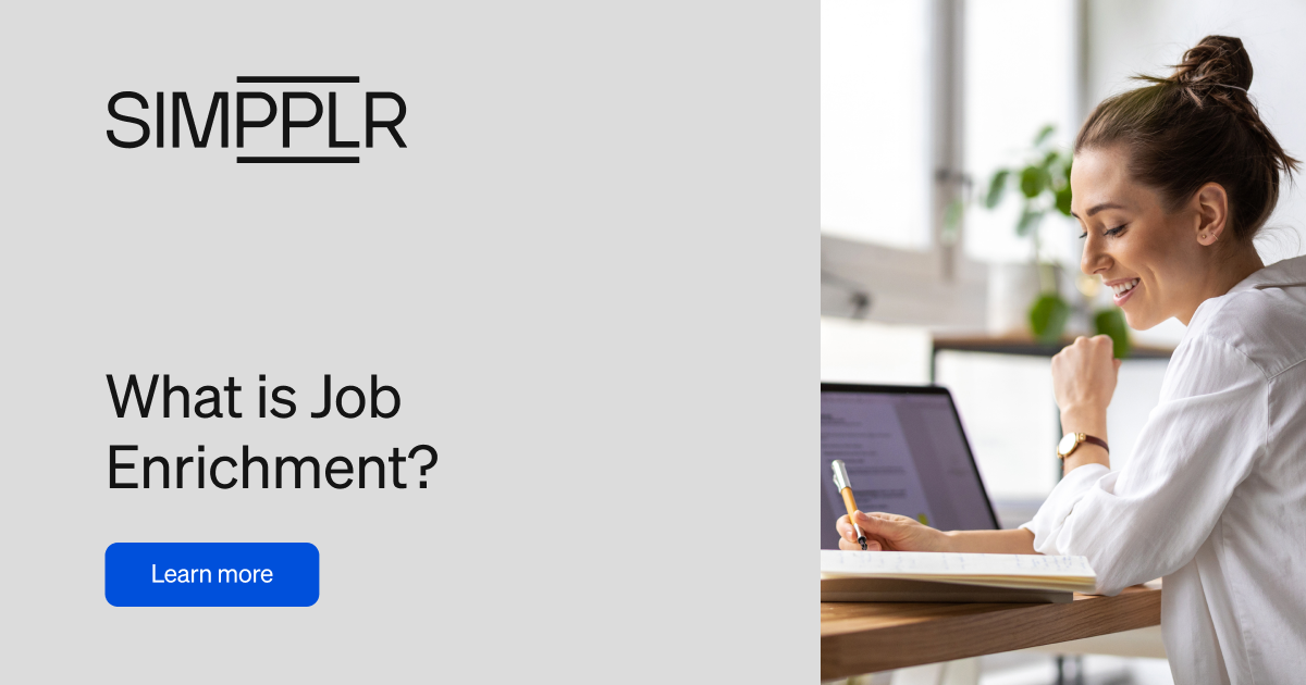 What is Job Enrichment & Enhancement? Definition | Simpplr