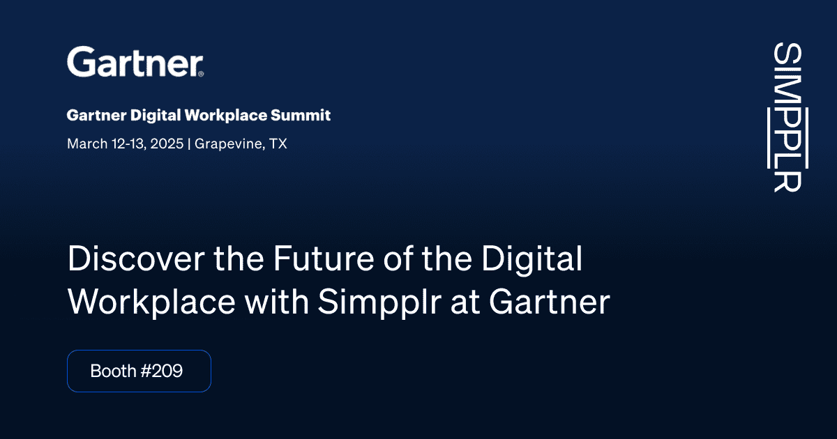 Discover the Future of the Digital Workplace with Simpplr at Gartner ...