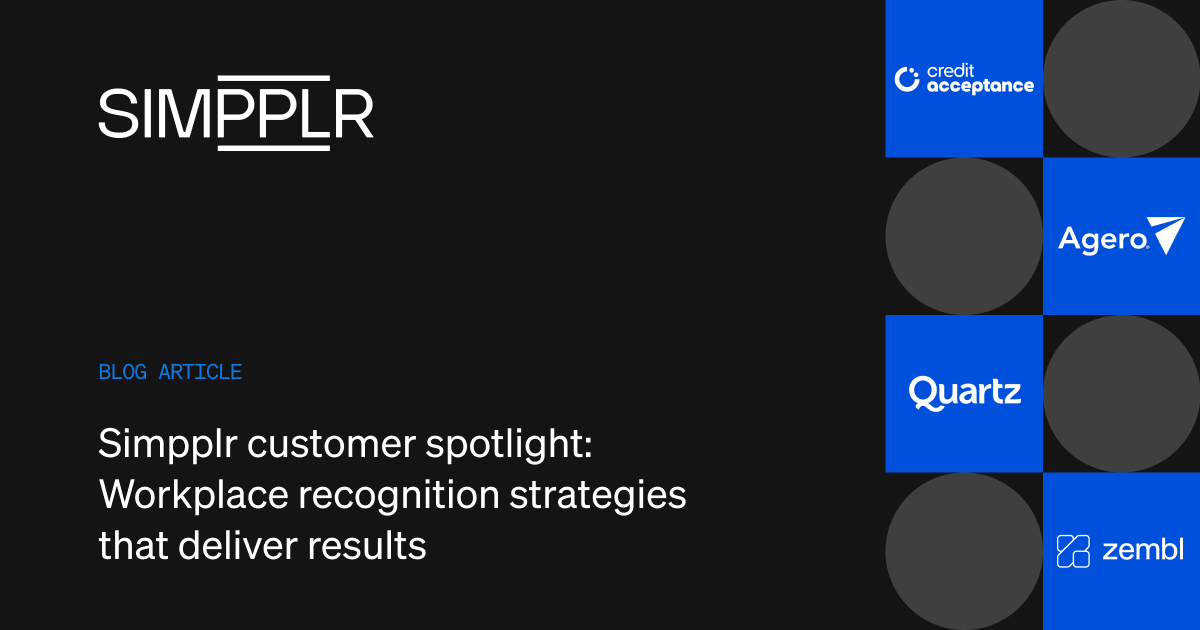 Workplace Recognition Strategies to Inspire Success | Simpplr