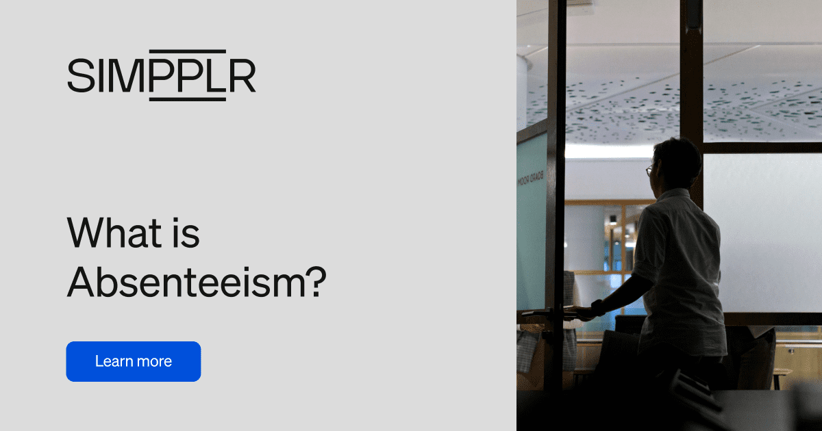 What is Absenteeism? Definition & Strategies
