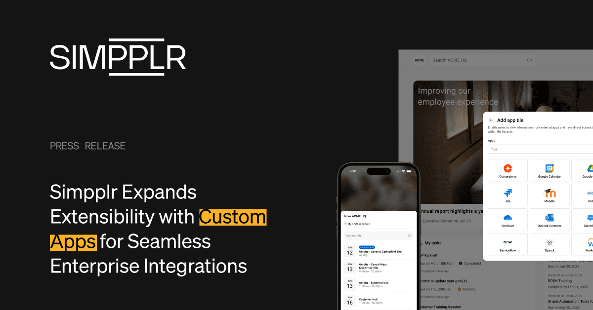 Simpplr Expands Extensibility with Custom Apps for Seamless Enterprise ...