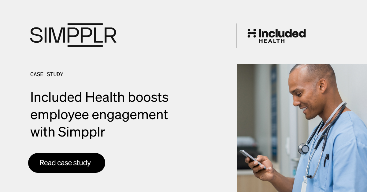 Included Health Transforms Internal Comms Strategy with Simpplr