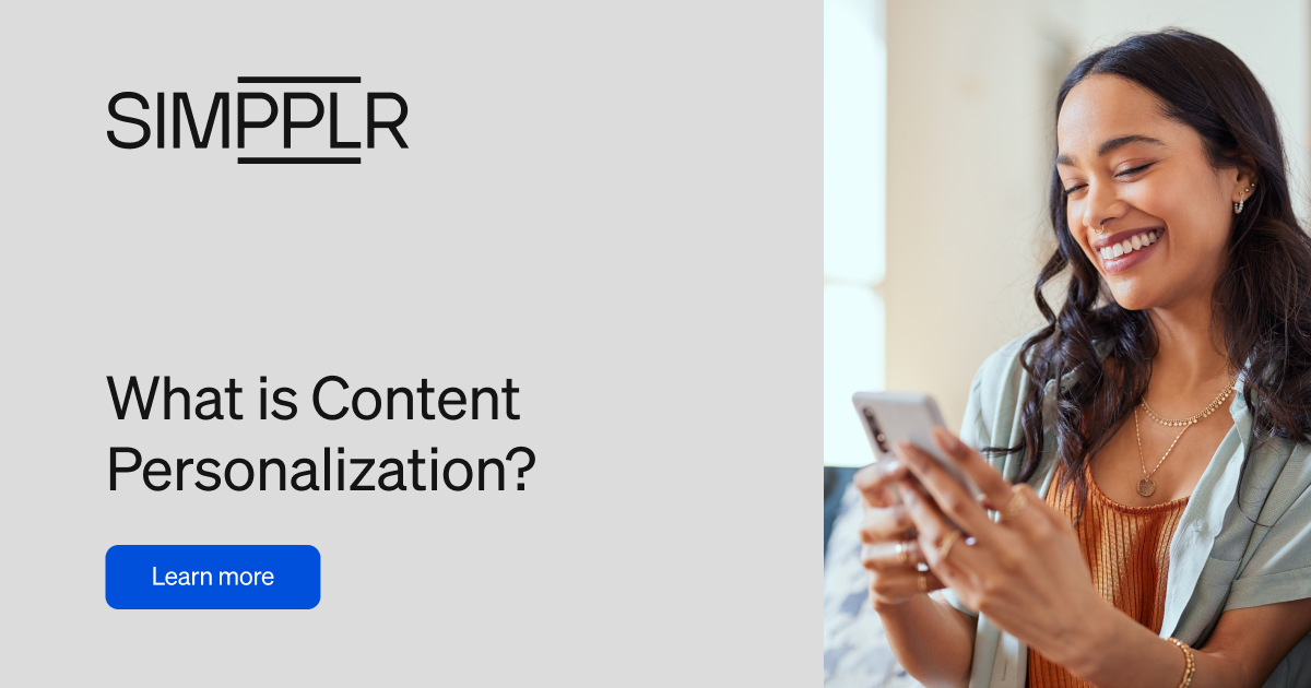 What is Personalized Content | Simpplr