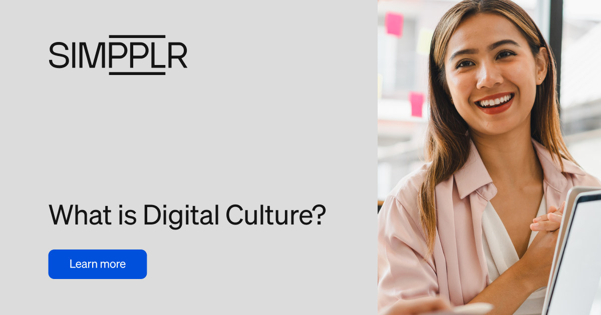 What Is Digital Culture | Simpplr