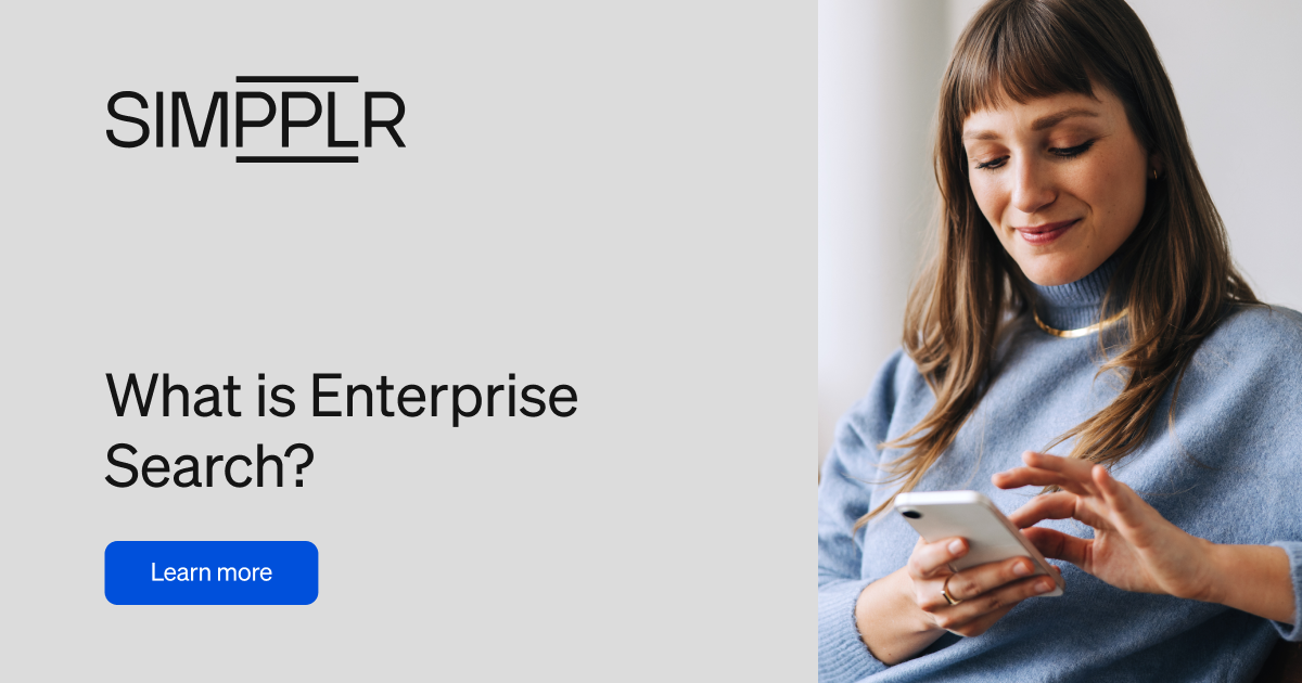 What is Enterprise Search? - Definition & Features | Simpplr